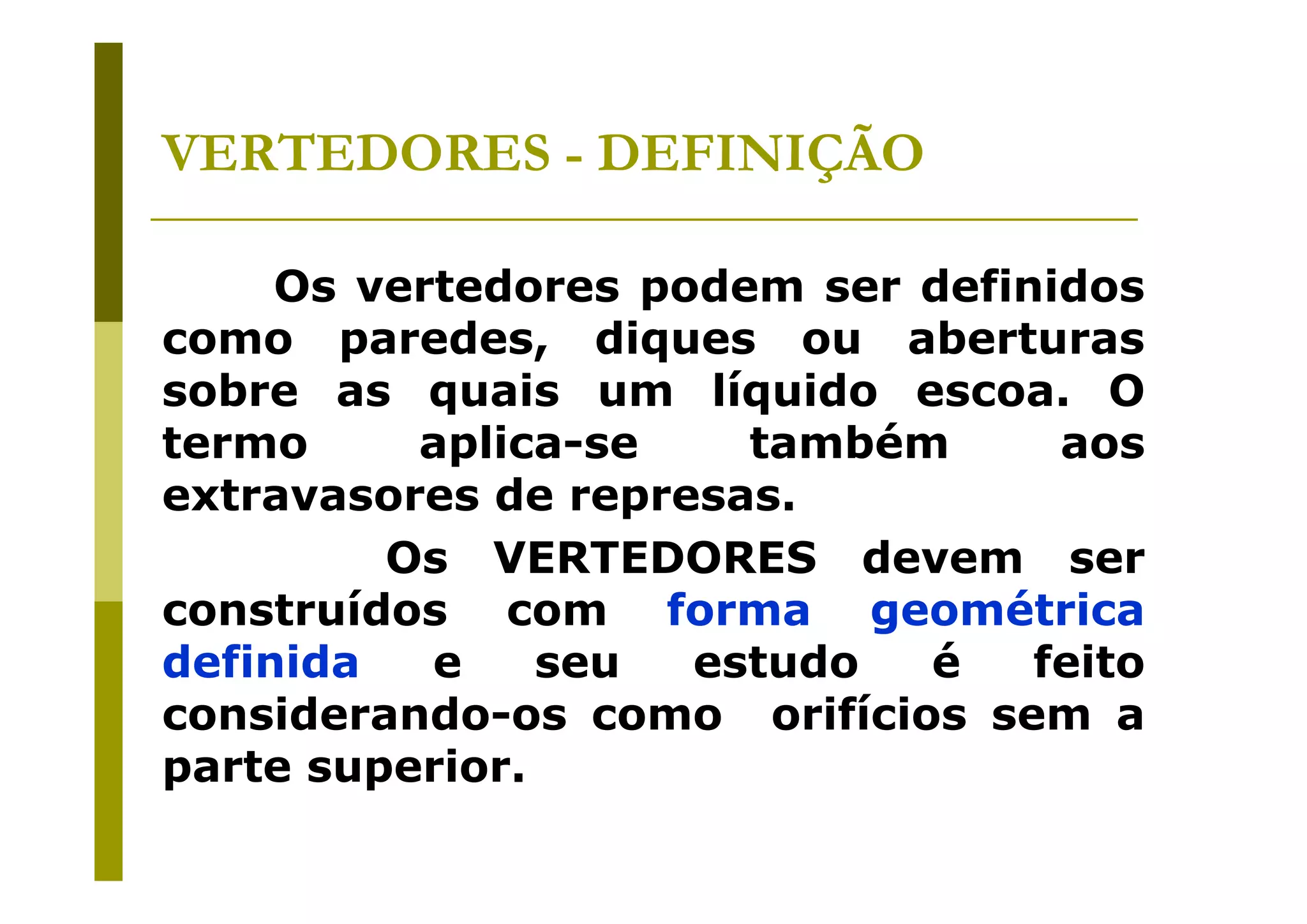 Apresentação vertedores | PPT