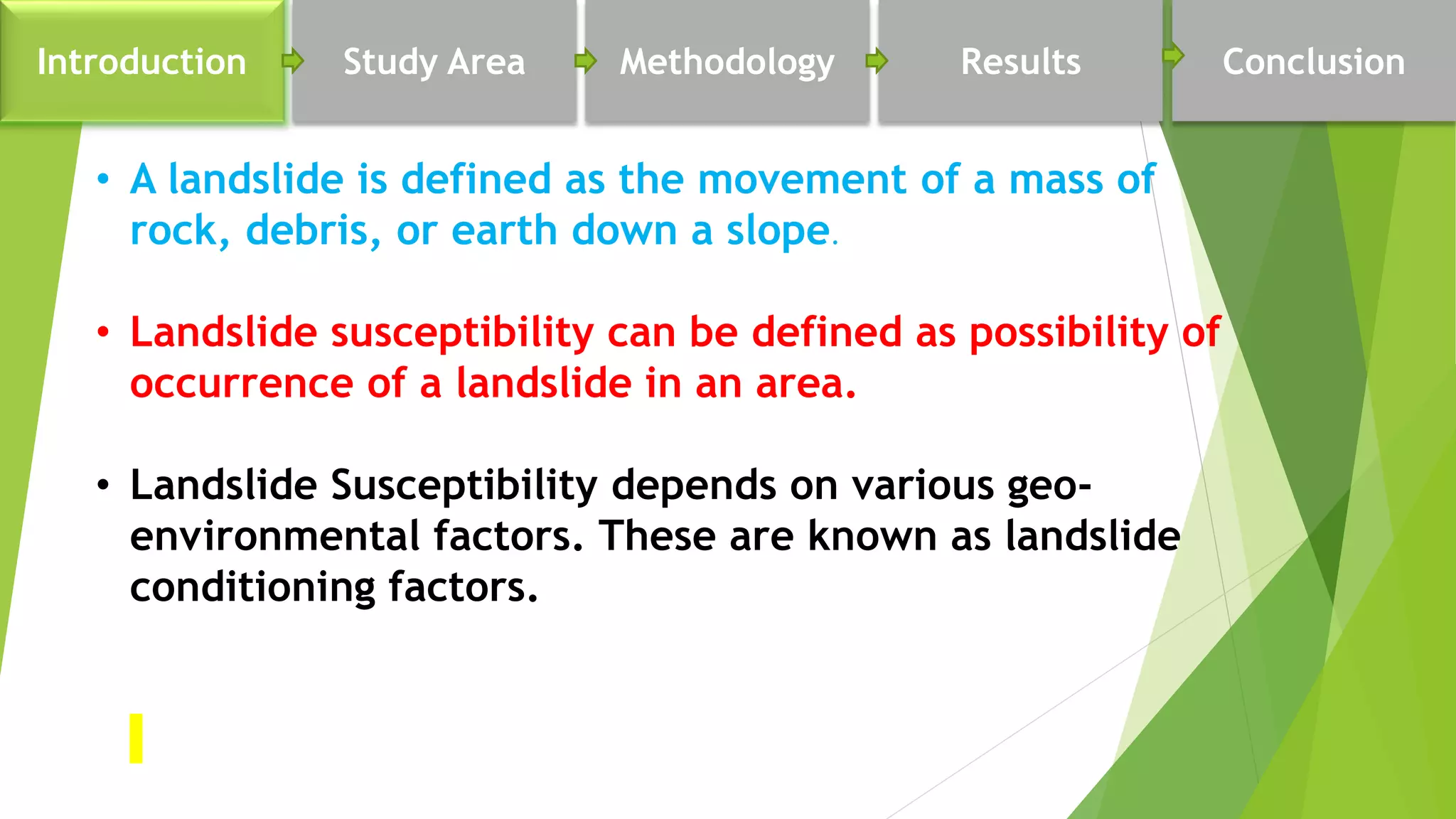 Presentation on dissertation entitled landslide susceptibility mapping | PPTX