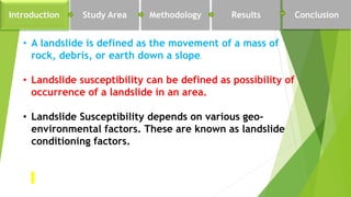 Presentation on dissertation entitled landslide susceptibility mapping | PPTX