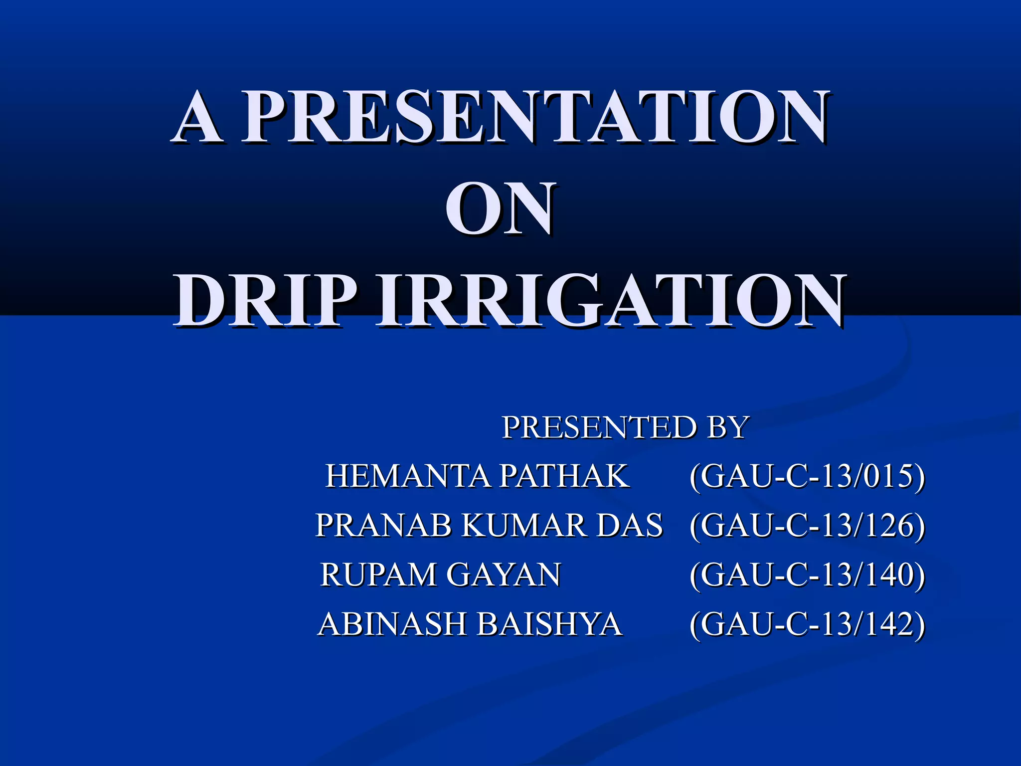 drip irrigation | PPT