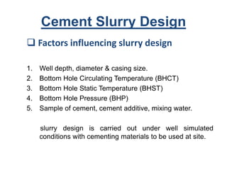 Cement Slurry Design for Oil and Gas Well Cementation | PPTX