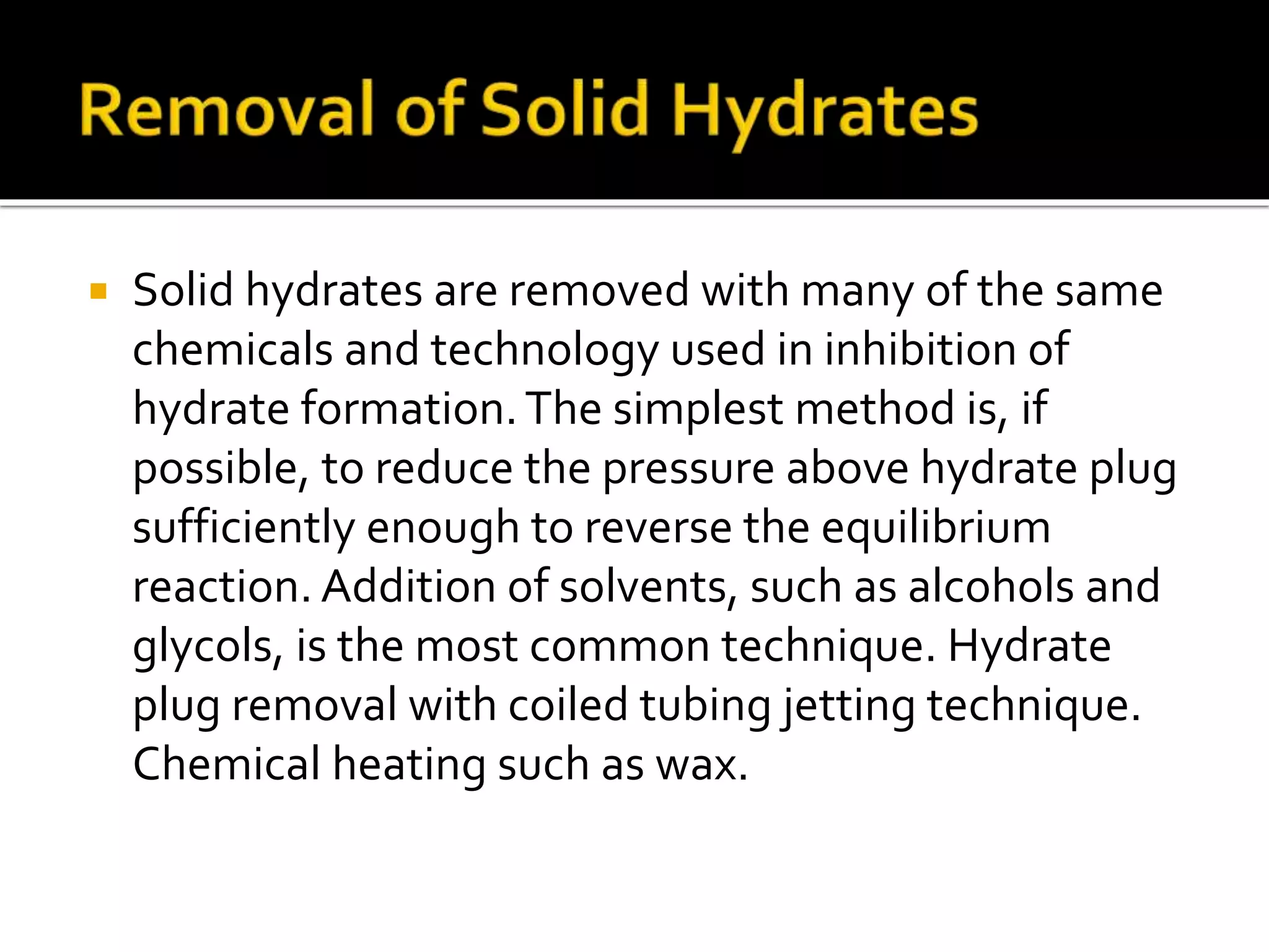 Gas hydrate problem in Oil and Gas Wells | PPTX