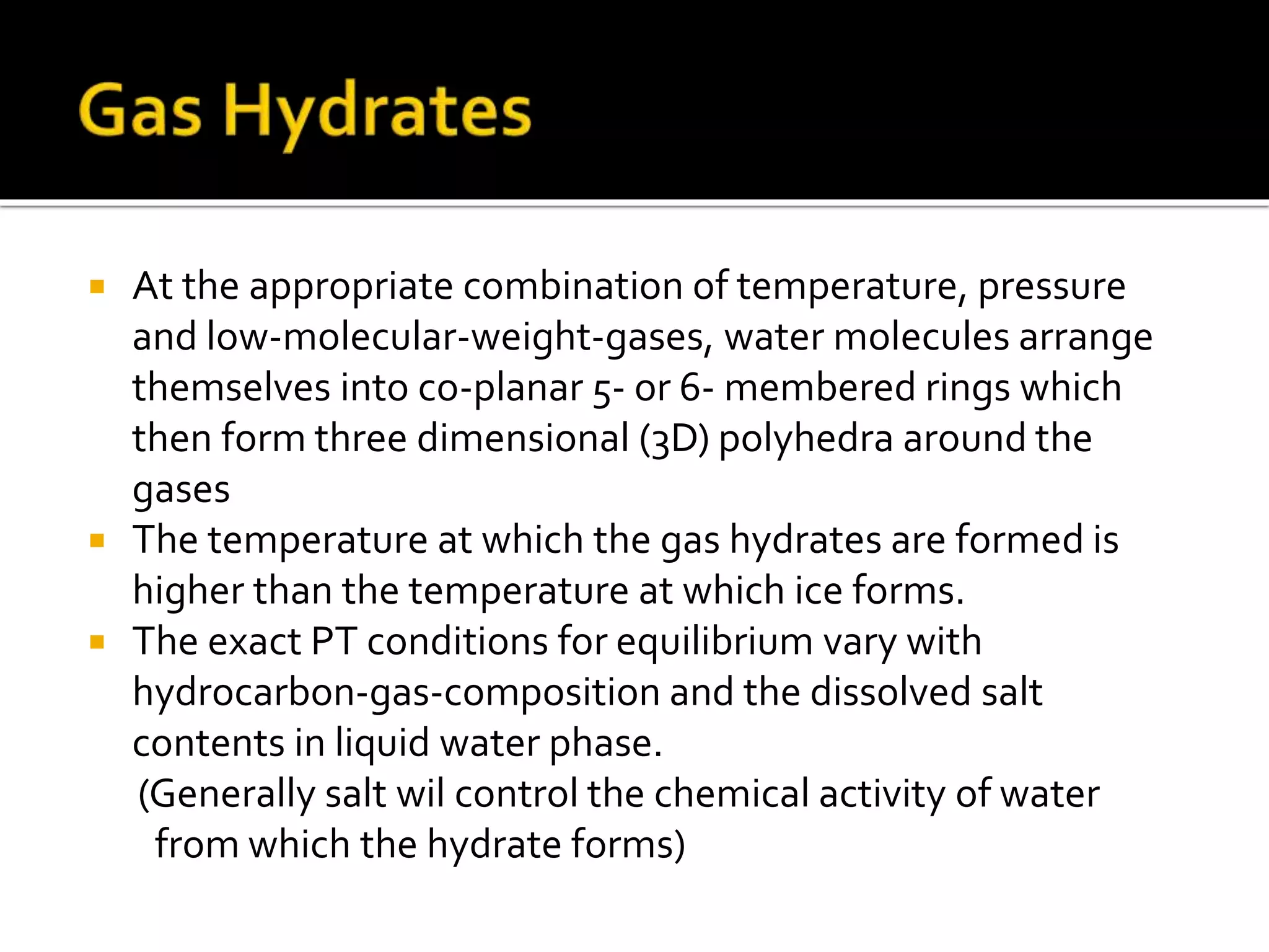 Gas hydrate problem in Oil and Gas Wells | PPTX