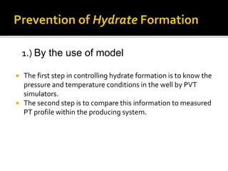 Gas hydrate problem in Oil and Gas Wells | PPTX