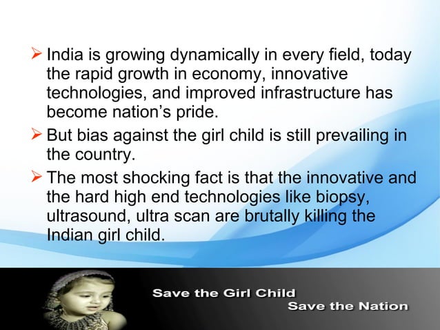 SAVE A GIRL CHILD | PPT | Pregnancy | Reproductive Health