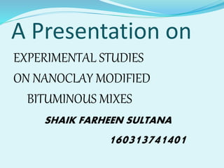 A presentation on nano modified bitumen | PPT
