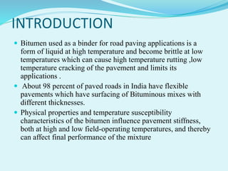 A presentation on nano modified bitumen | PPT