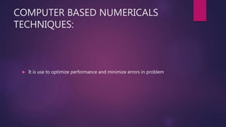 COMPUTER BASED NUMERICAL AND STATISTICAL TECHNIQUES(CBNST) | PPTX
