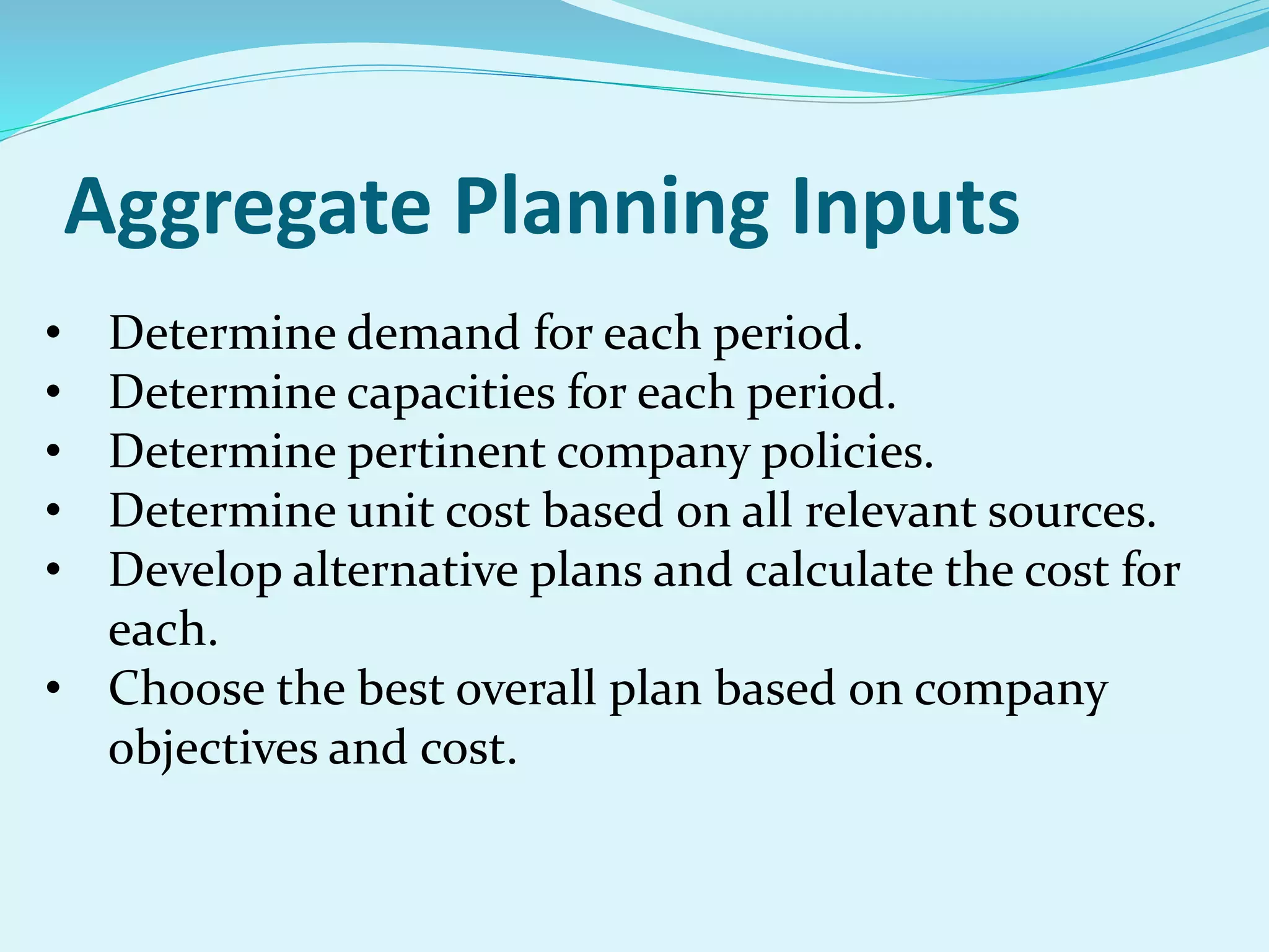 A presentation on aggregate planning | PPT