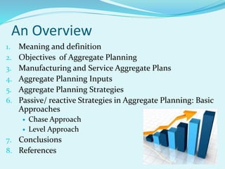 A presentation on aggregate planning | PPT