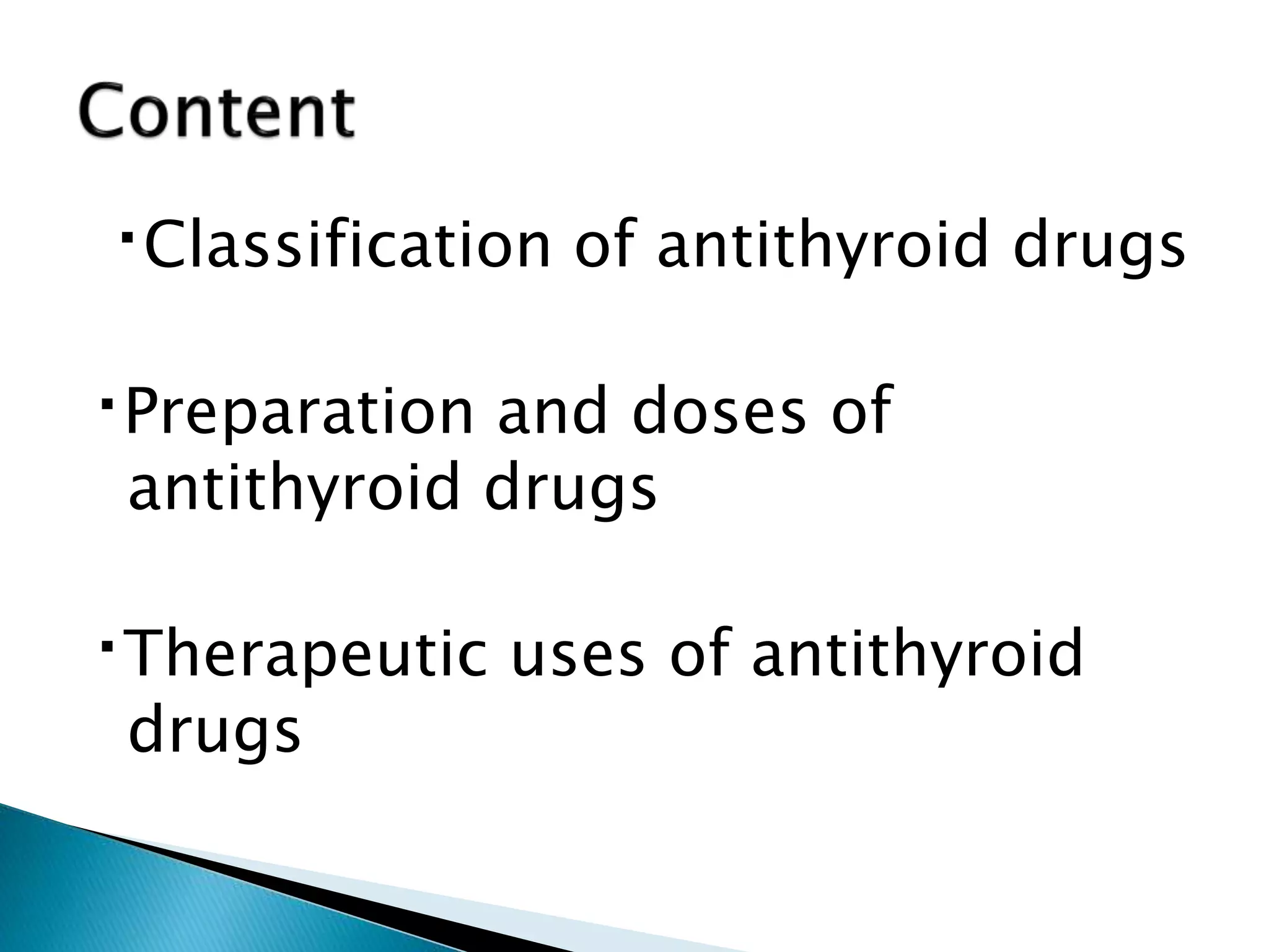 A presentation on anti thyroid drugs | PPTX