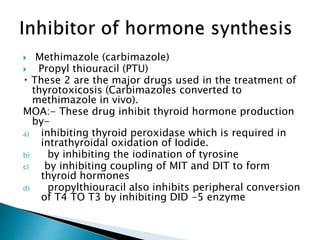 A presentation on anti thyroid drugs | PPT