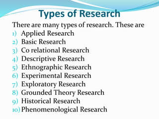 Research Types & Characteristicsch types & characteristics | PPT