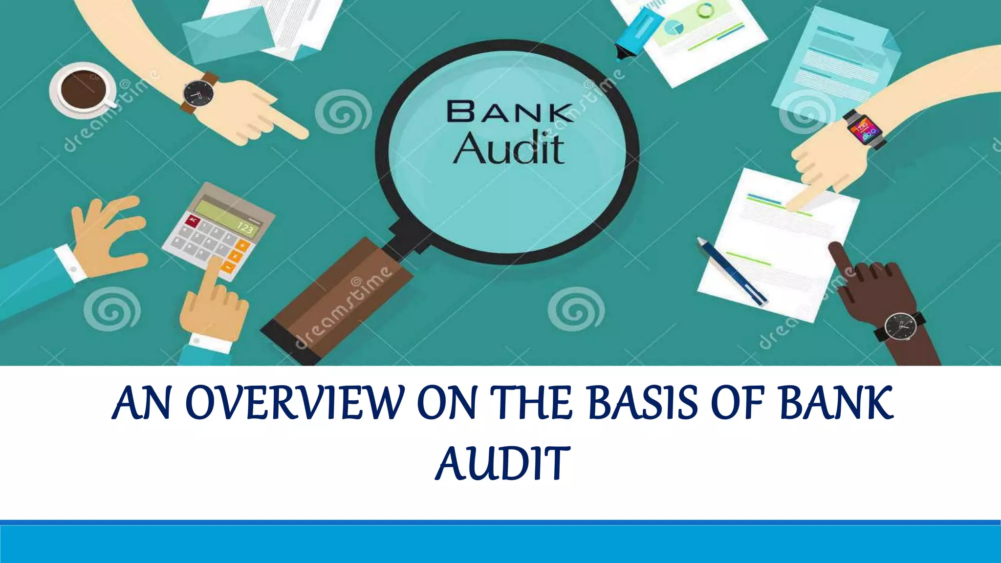 A presentation on bank audit | PPTX