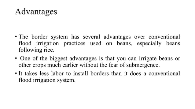 A presentation on border irrigation system by Mostafijur Rahman | PPTX ...