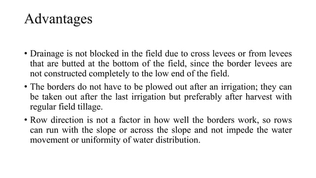 A presentation on border irrigation system by Mostafijur Rahman | PPTX ...