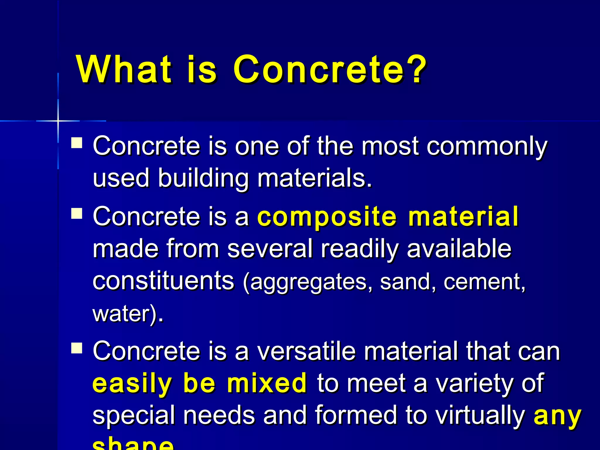 A presentation on concrete-Concrete Technology | PPT