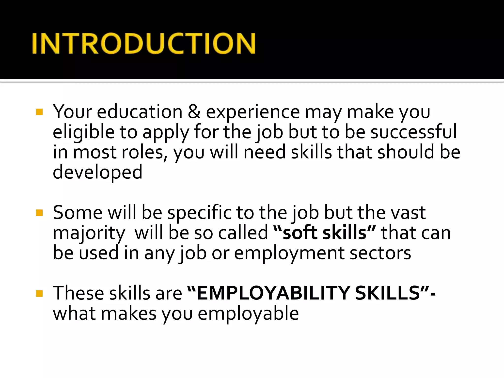 A presentation on employability skills | PPTX