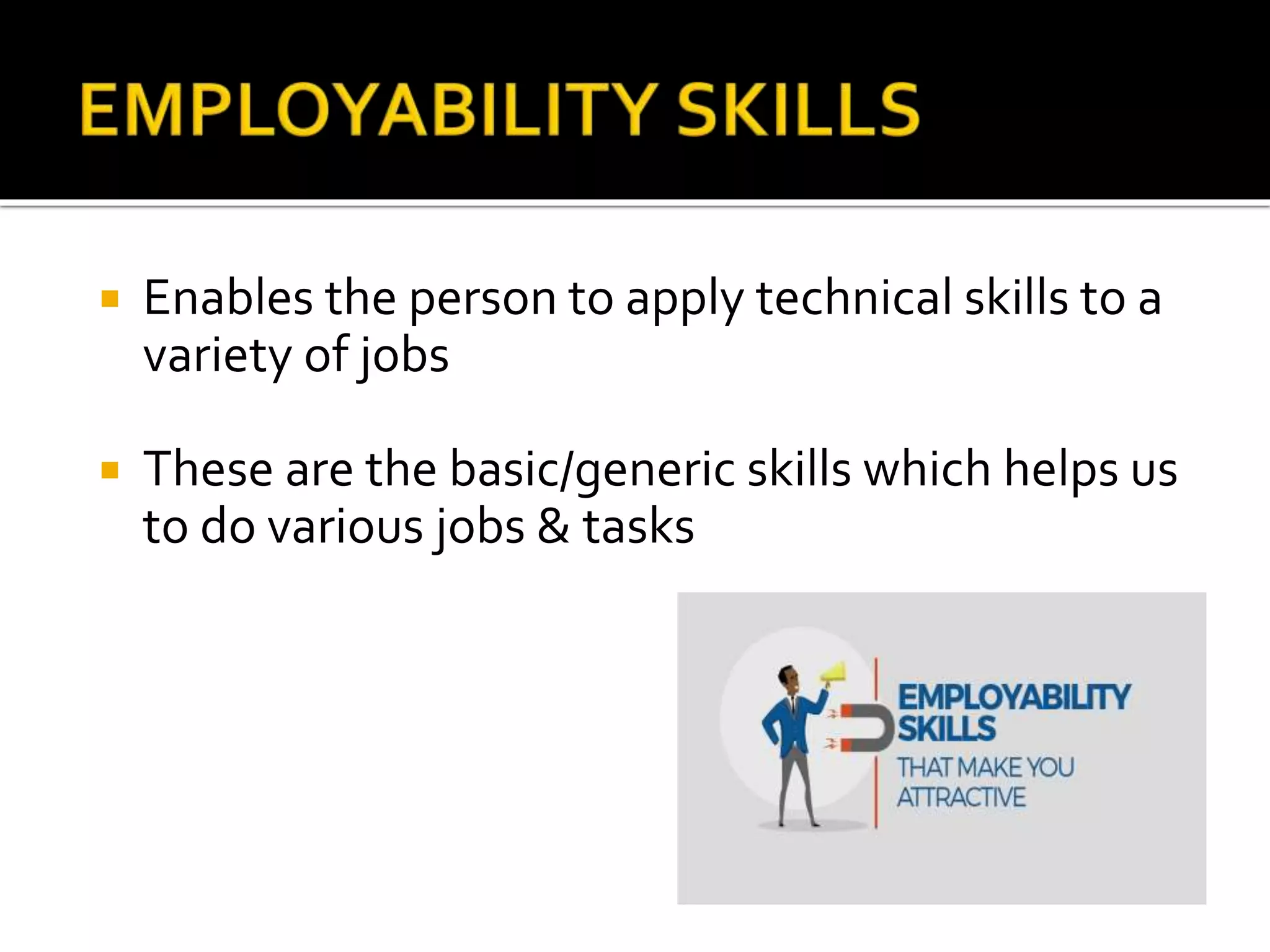 A presentation on employability skills | PPTX