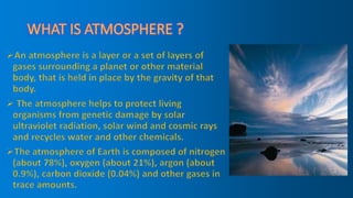 Presentation on atmosphhere and its various layers. | PPT
