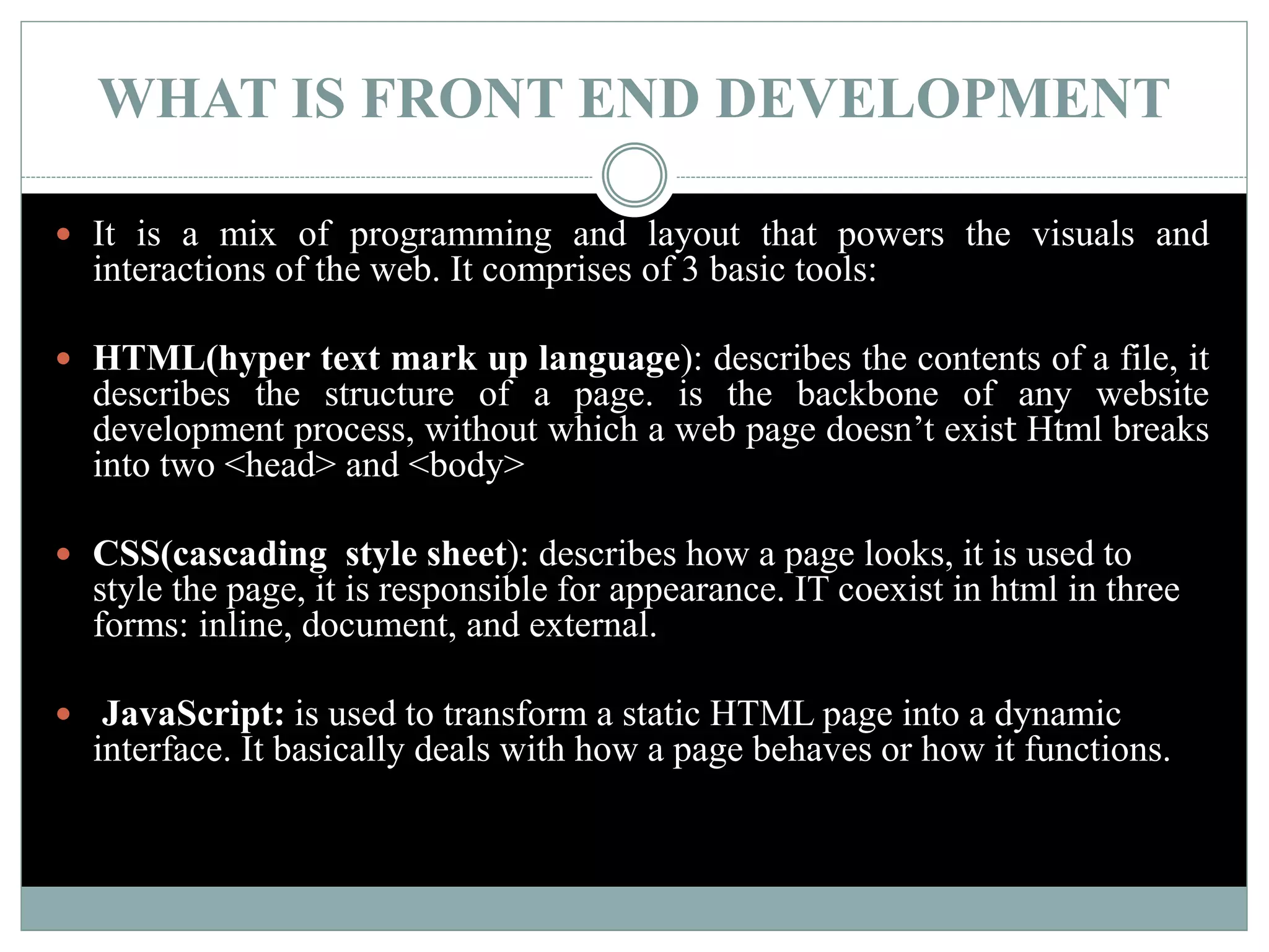 A presentation on front end development | PPTX