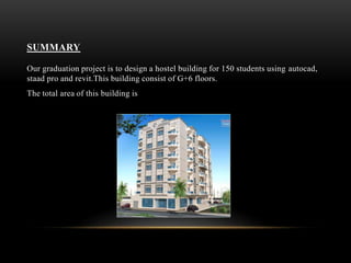A presentation on g+6 building by Staad pro and Autocad | PPTX