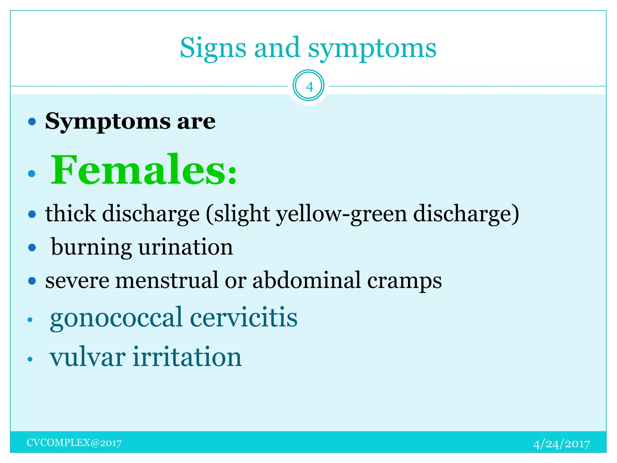 A presentation on gonorrhea | PPTX