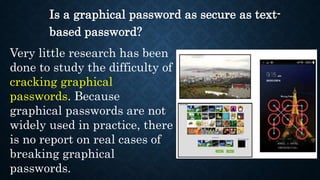 A presentation on graphical passwords | PPT
