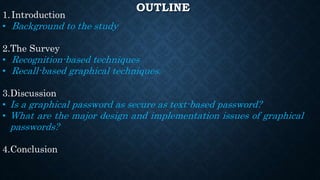 A presentation on graphical passwords | PPT