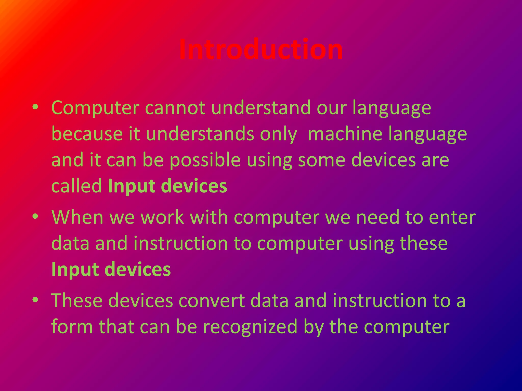 A presentation on input devices | PPTX