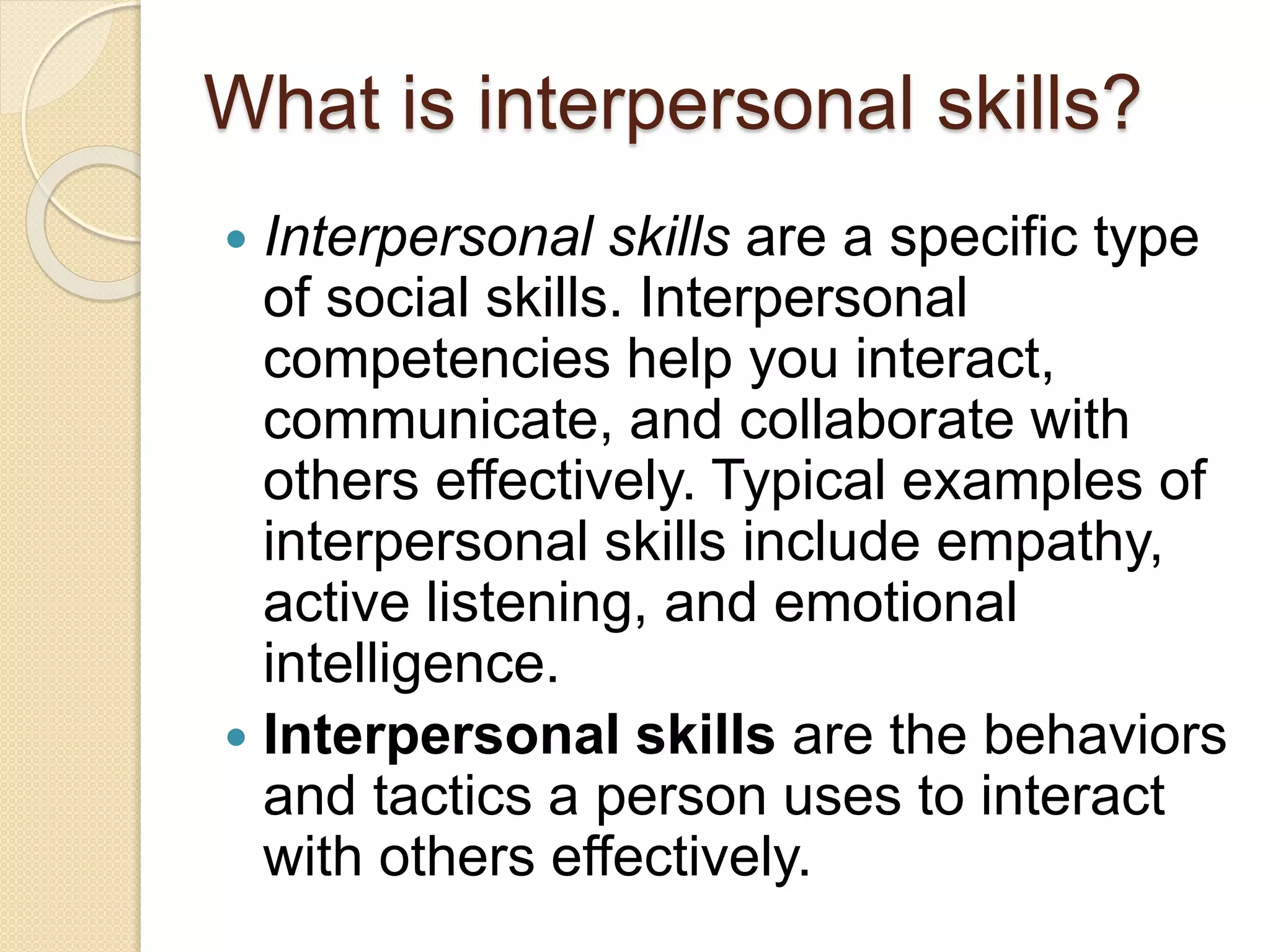 A presentation on interpersonal skills | PPTX