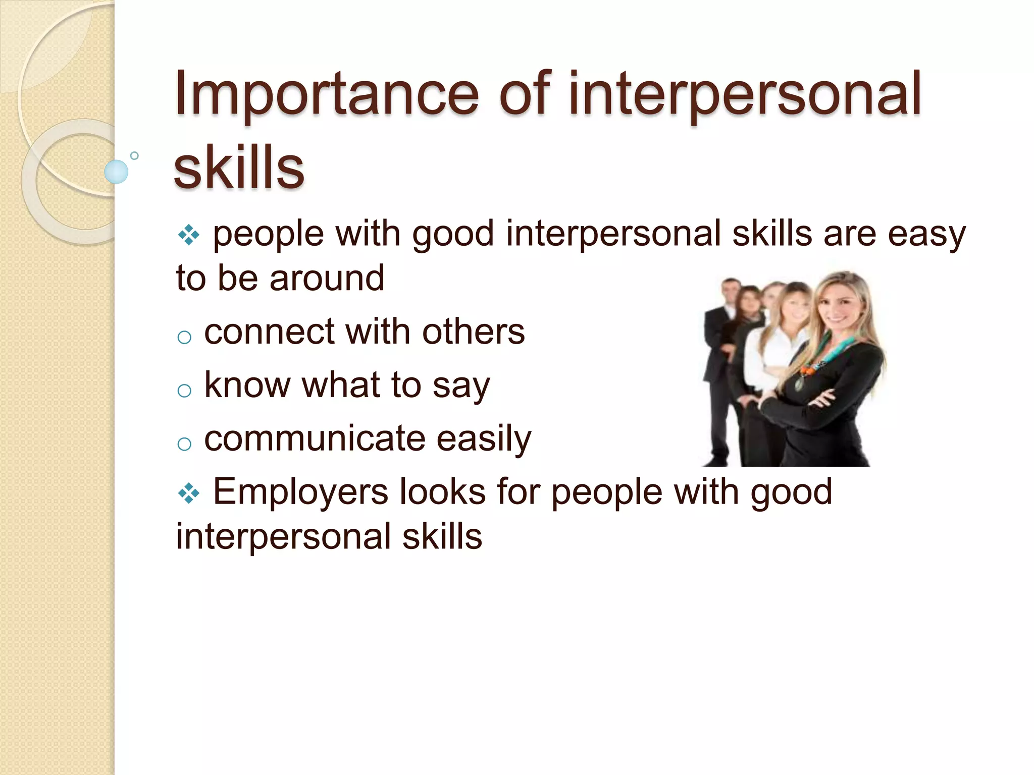 A presentation on interpersonal skills | PPTX