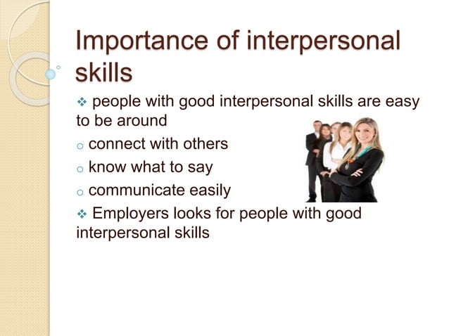 A presentation on interpersonal skills | PPTX