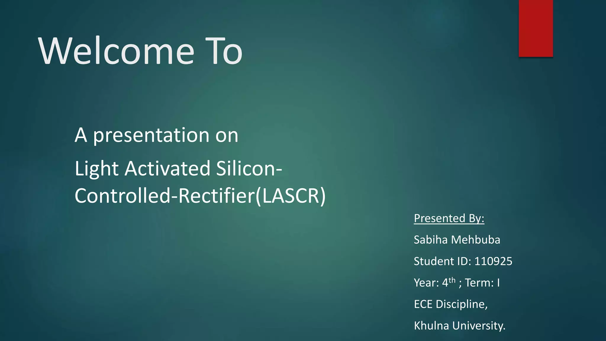 A presentation on light activated-scr | PPTX