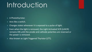 A presentation on light activated-scr | PPT