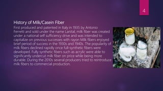 A presentation on milk or casein fiber. | PPTX