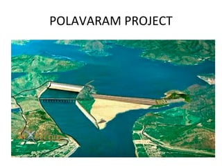 polavaram and pattiseema project's | PPTX