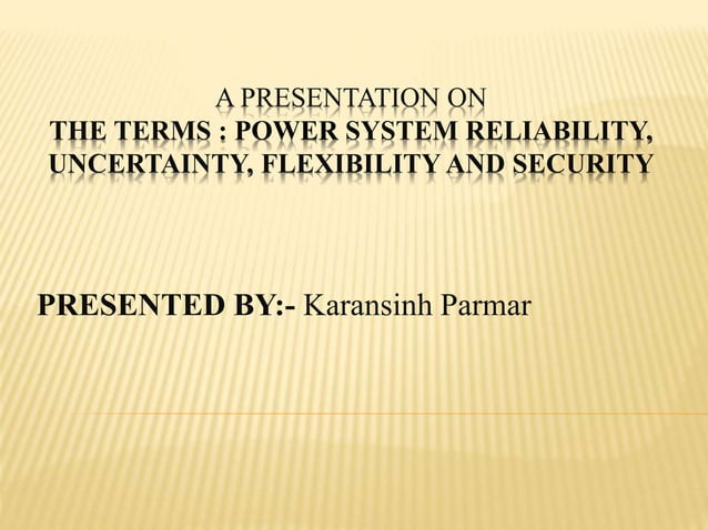 A presentation on power system reliability | PPTX