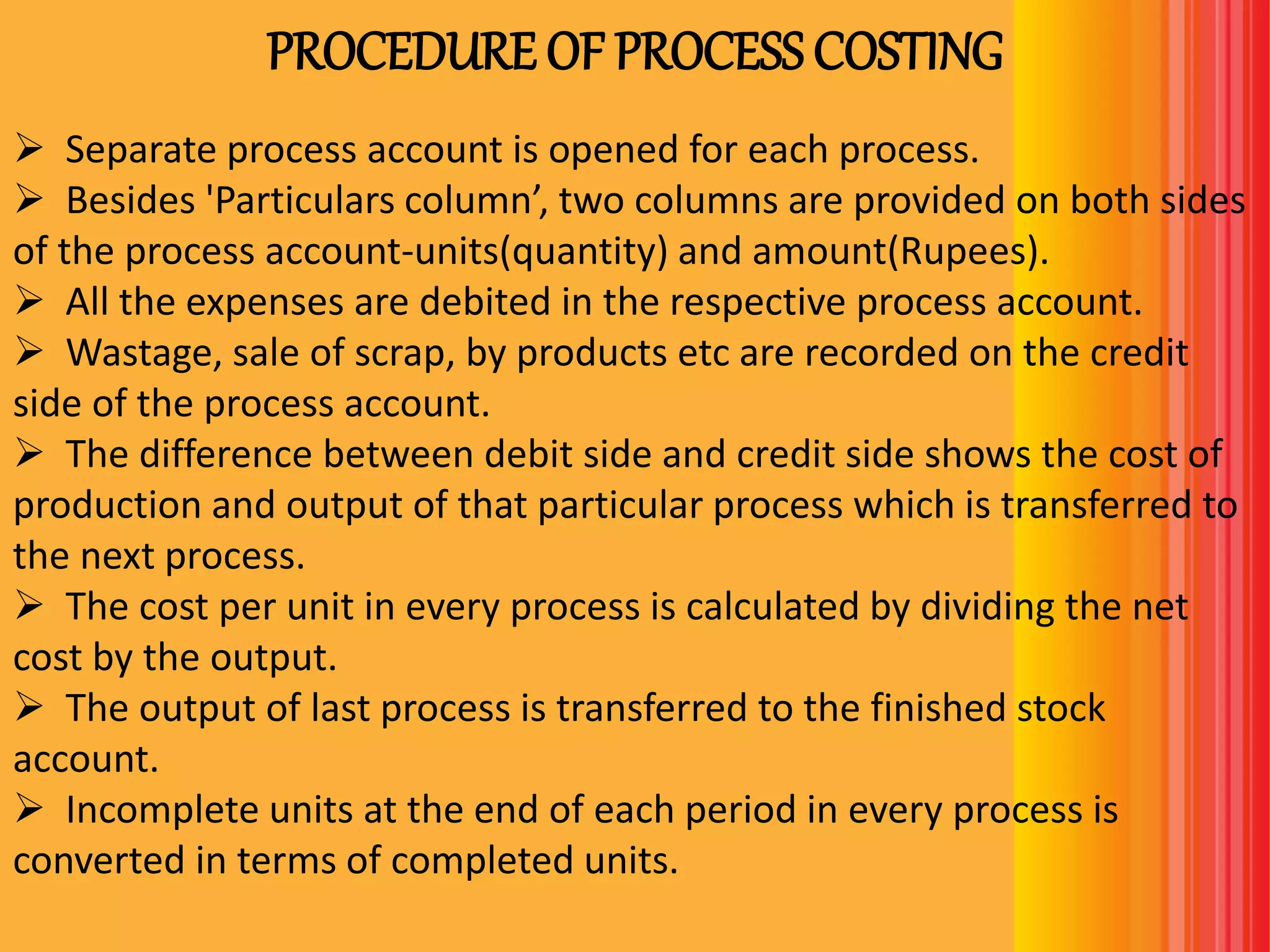 A presentation on process costing | PPTX
