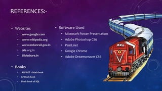A Presentation on Railway Passenger Reservation System (PRS) by Sourabh ...