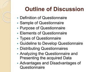 A Presentation on Questionnaire - Arifa Rahman | PPT