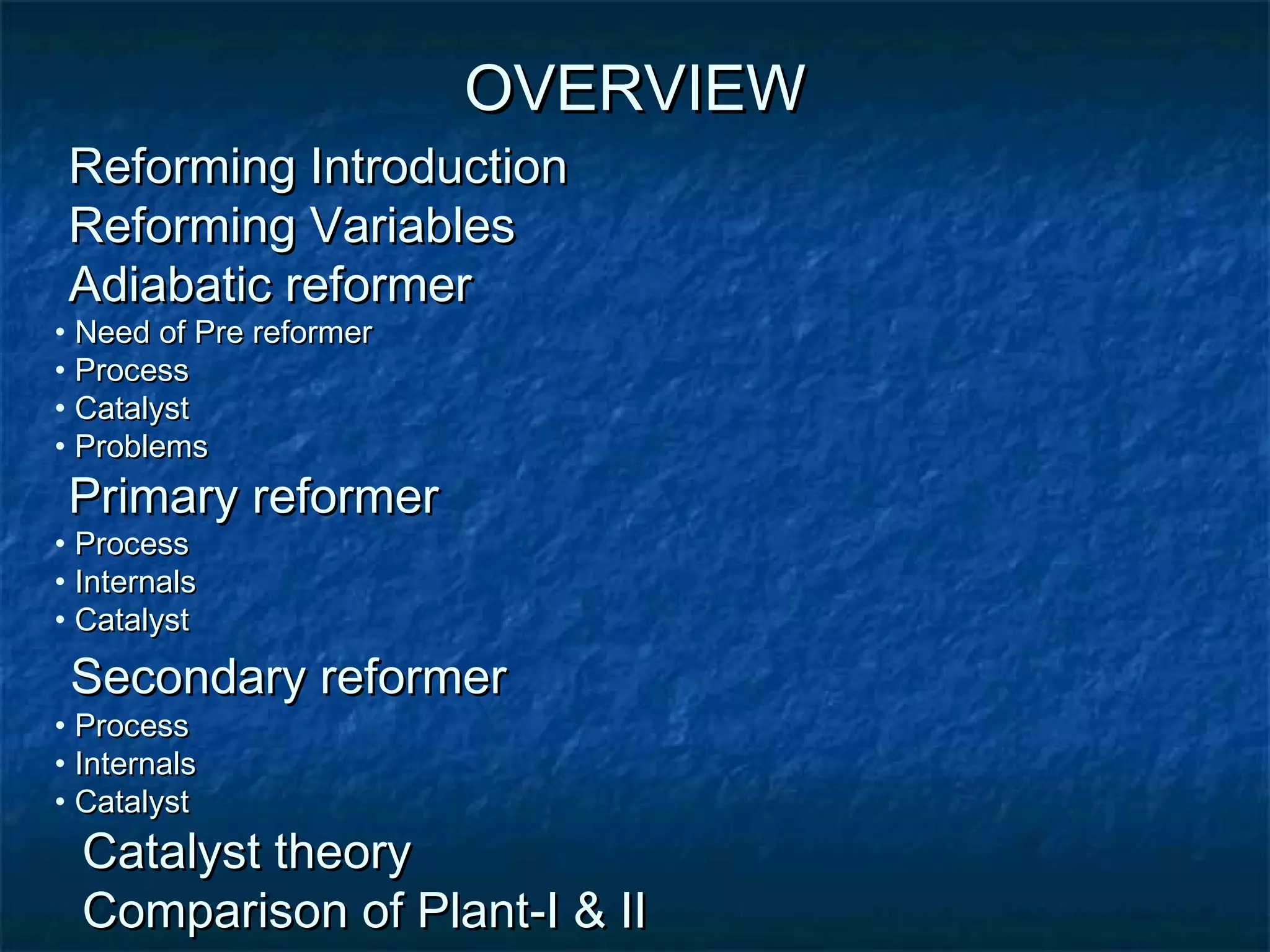 A presentation on reformer new | PPT