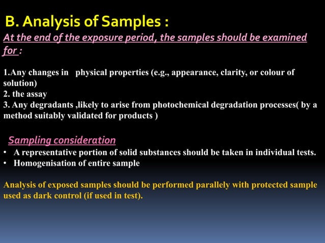 A presentation on regulatory guidelines for photostability testing ...