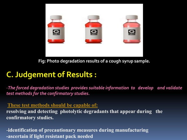 A presentation on regulatory guidelines for photostability testing ...