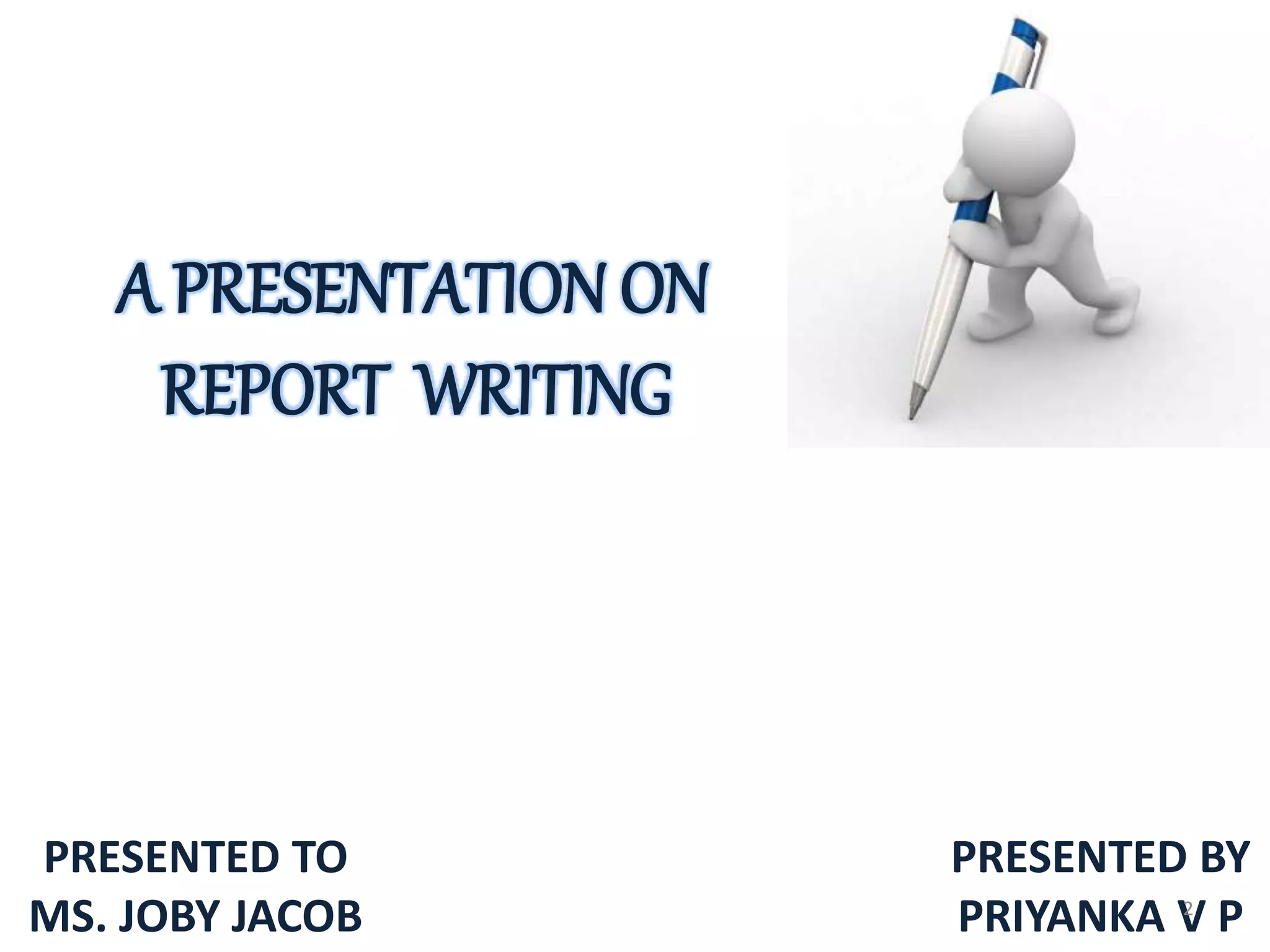 A presentation on research report writing. | PPTX