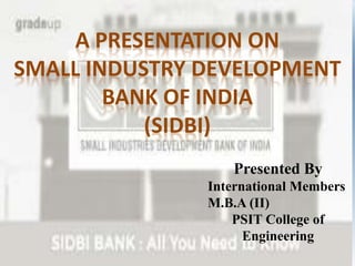 Sidbi an introduction | PPTX