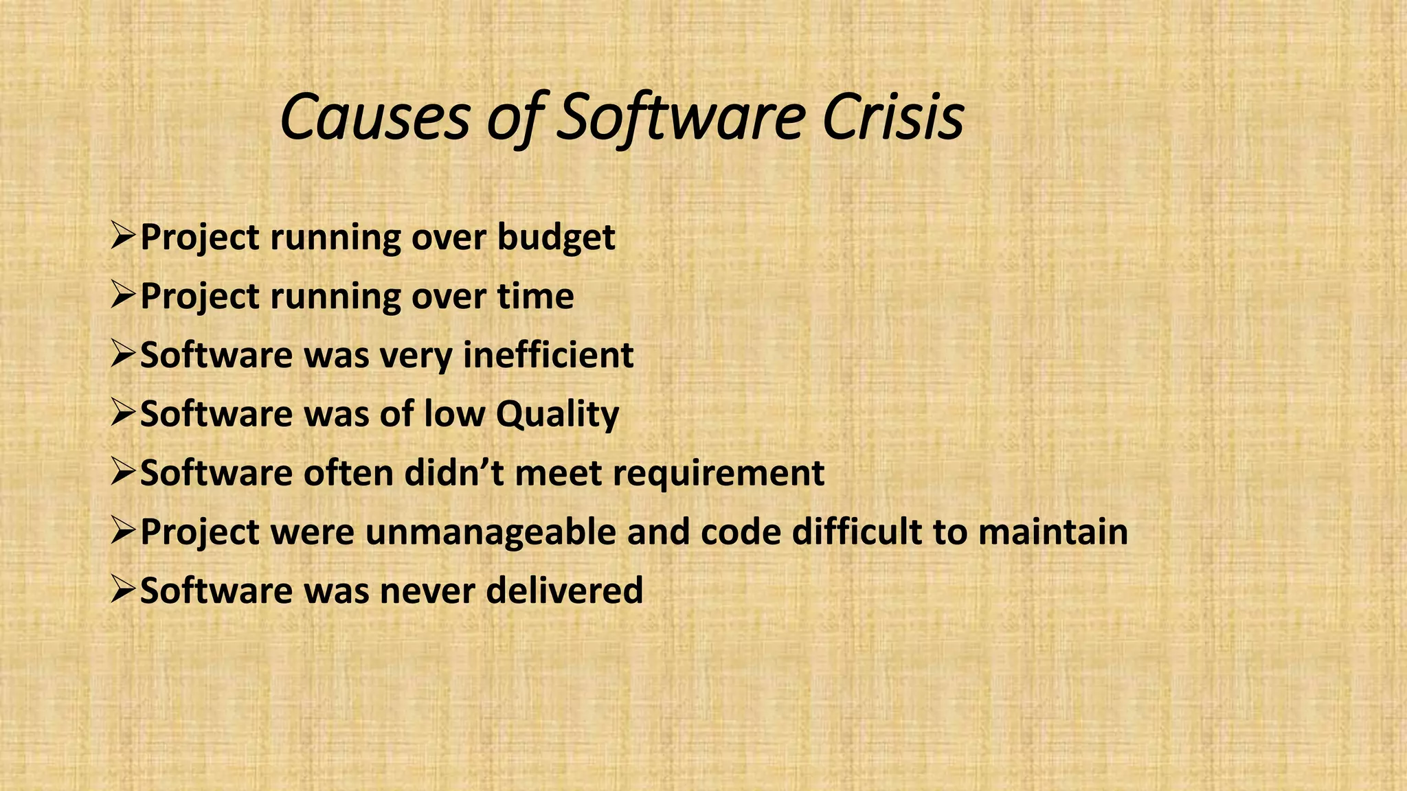 A presentation on software crisis | PPTX