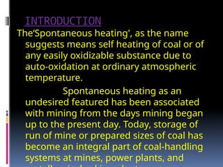 A presentation on Spontaneous Combustion in mines.pptx