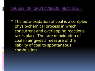 A presentation on Spontaneous Combustion in mines.pptx