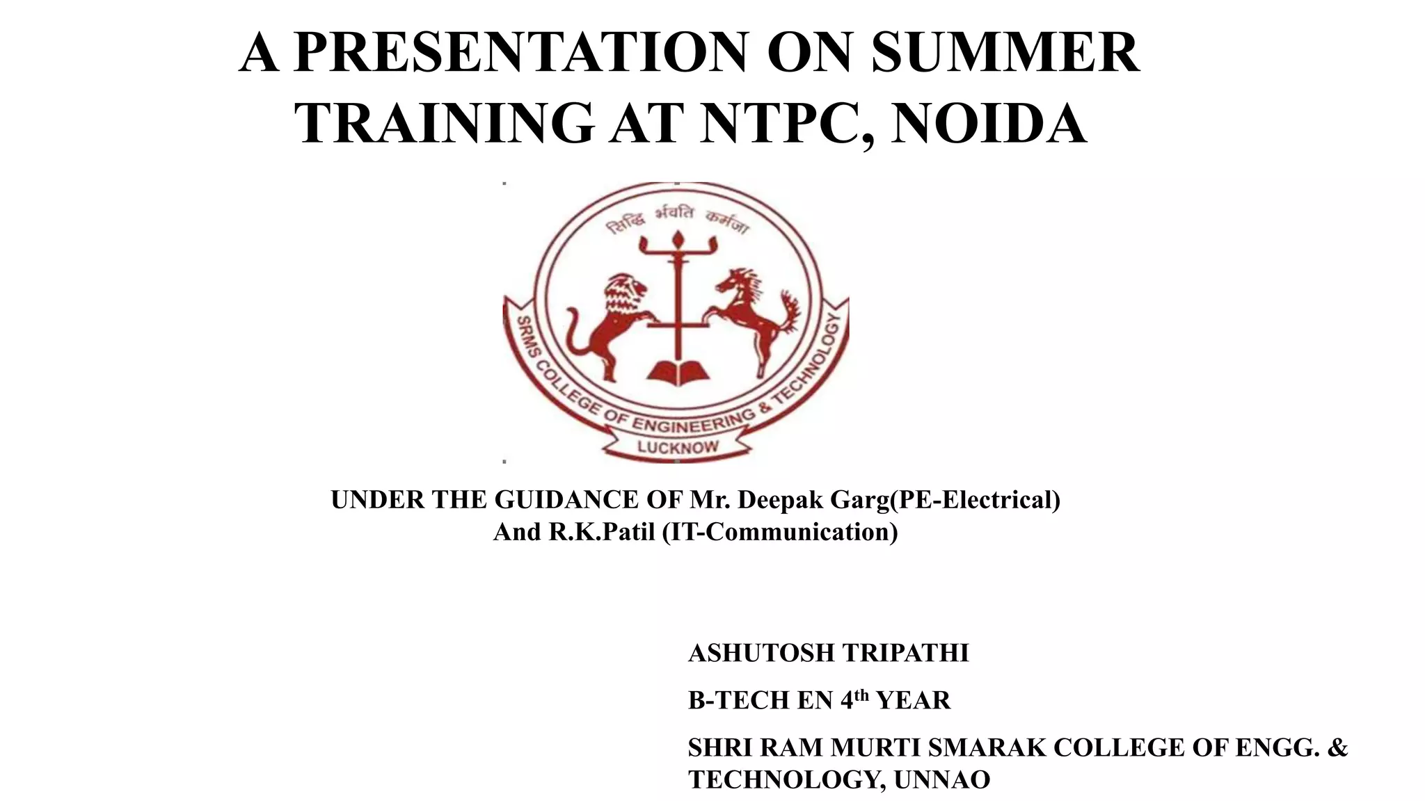 A presentation on summer training at NTPC corporate office noida | PPTX